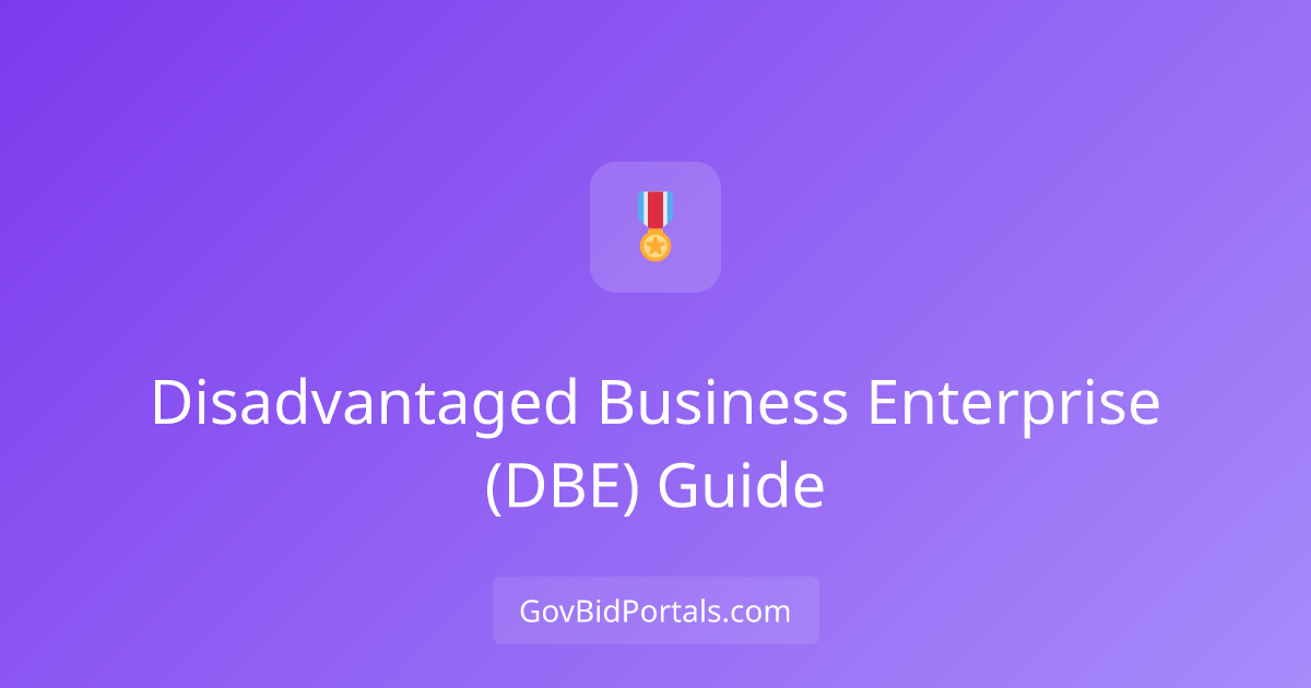 DBE Certification Guide for Disadvantaged Business Enterprises 2026 ...